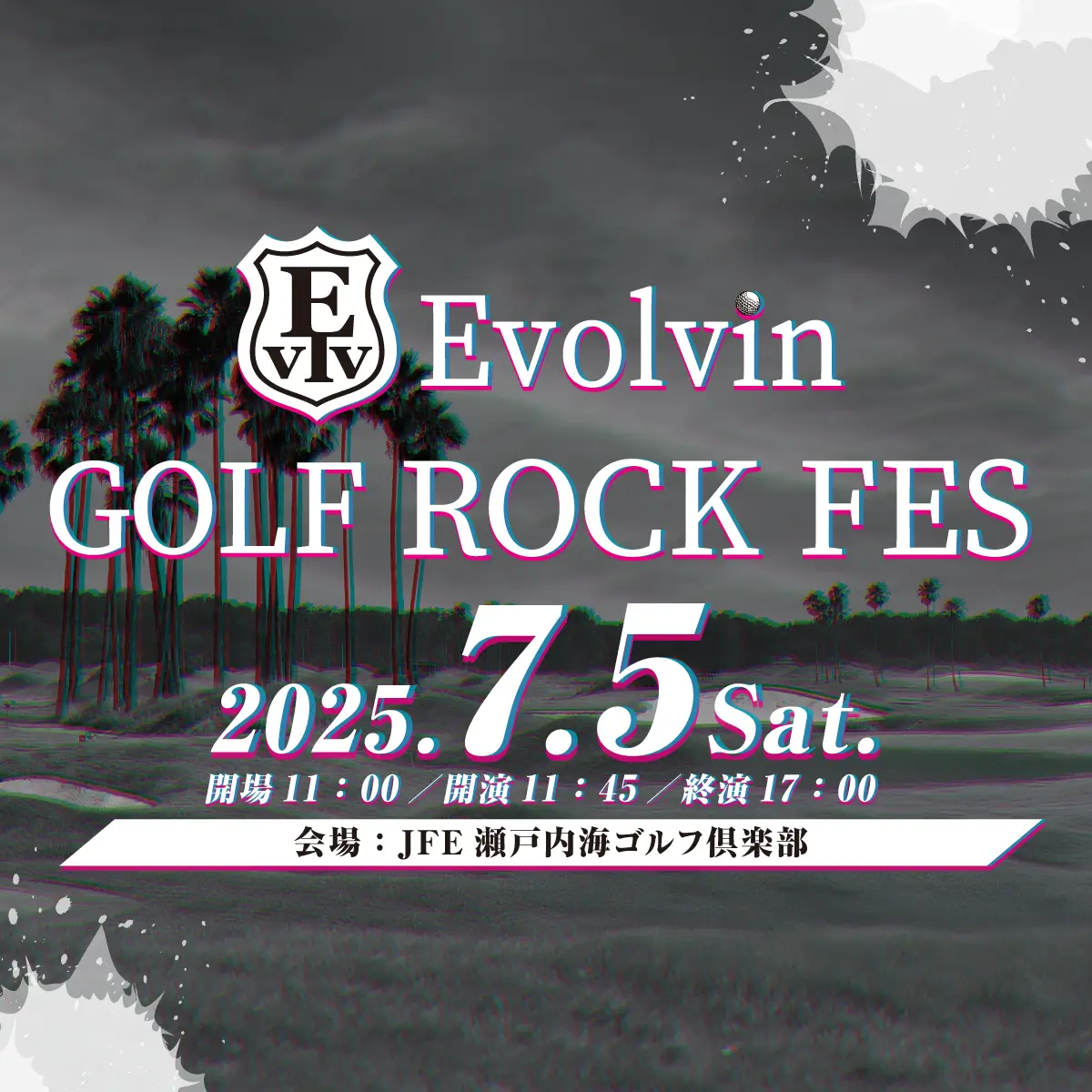 Evolvin GOLF ROCK FES 2025